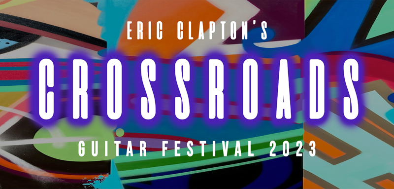 Get Ready for the Eric Clapton Crossroads 2026 Lineup: What to Expect!