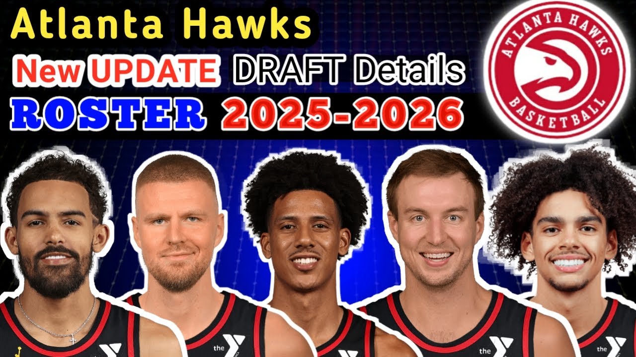 Hawks Starting Lineup 2026: A Glimpse into the Future of Atlanta Basketball